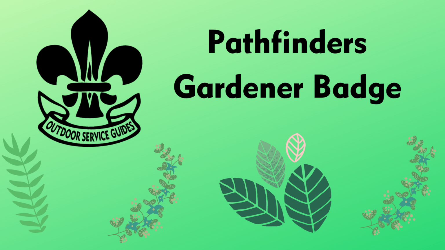 Pathfinder: Gardening Badge Zoom Help – Guides4Guides.org